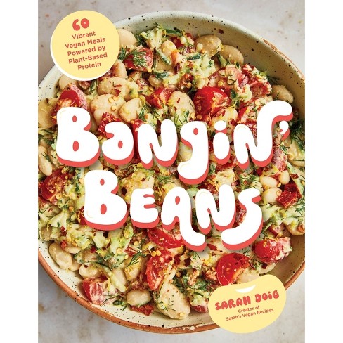 Bangin' Beans - By Sarah Doig (paperback) : Target