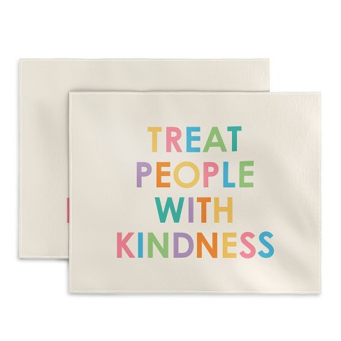 Socoart Treat People With Kindness Iii Set Of 2 Placemats - Deny ...
