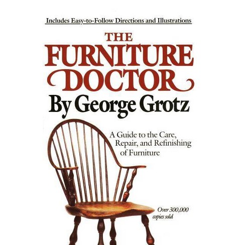 The Furniture Doctor - By George Grotz (paperback) : Target