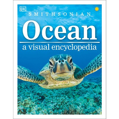 Ocean - (dk Children's Visual Encyclopedias) By Dk : Target