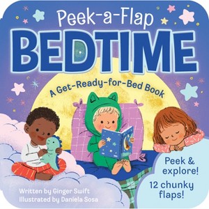 Bedtime - (Peek-A-Flap) by Ginger Swift (Board Book) : Target