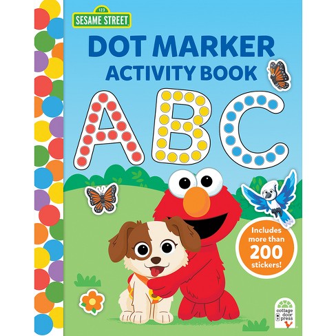 Sesame Street Dot Marker Activity Book Abc - By Cottage Door Press ...