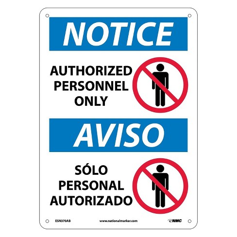 National Marker Authorized Personnel Only Bilingual (w/graphic) 14x10 ...