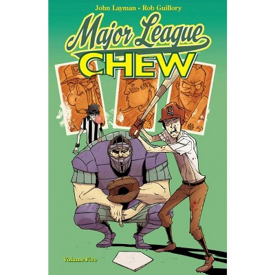 Chew Volume 5: Major League Chew - By John Layman (paperback) : Target