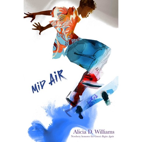 Mid Air - By Alicia D Williams (hardcover) : Target