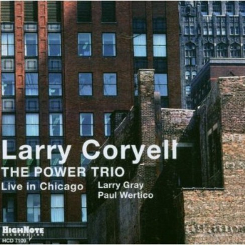 Larry Coryell - The Power Trio: Live In Chicago (cd) : Target
