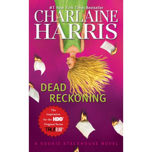 Dead Reckoning (sookie Stackhouse / Southern Vampire Series #11 ...