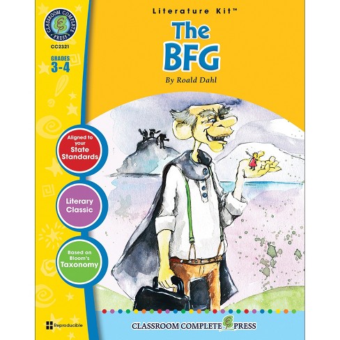 Classroom Complete Press The Bfg: Literature Kit, Grades 3-4 : Target