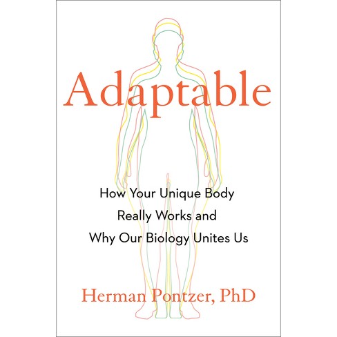 Adaptable - By Herman Pontzer (hardcover) : Target