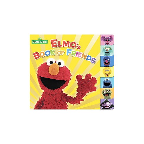 Elmo's Book Of Friends - (sesame Street (random House)) By Naomi ...