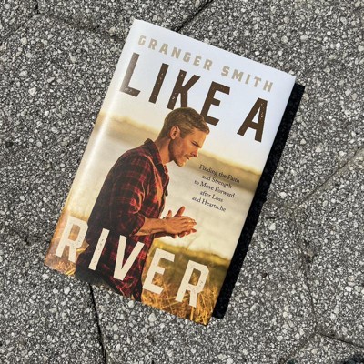 Like A River - By Granger Smith (hardcover) : Target