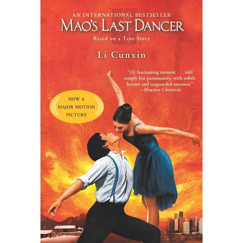Mao's Last Dancer - By Li Cunxin (paperback) : Target