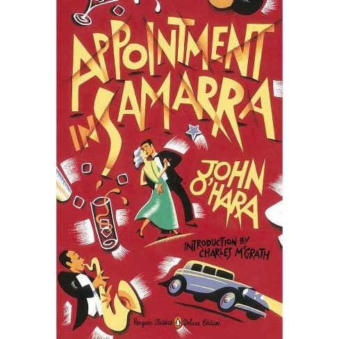 Appointment In Samarra - (penguin Classics Deluxe Edition) By John O ...