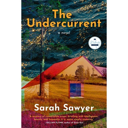 The Undercurrent - By Sarah Sawyer (hardcover) : Target