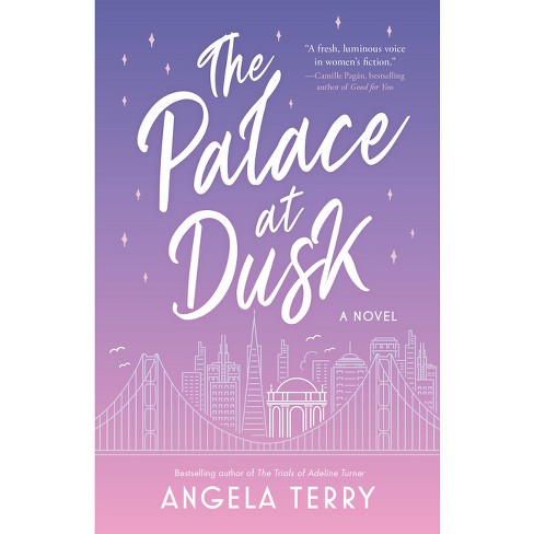 The Palace At Dusk - By Angela Terry (paperback) : Target
