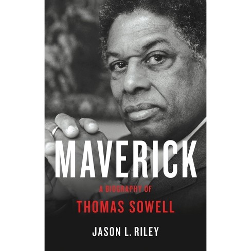 Maverick - By Jason L Riley (hardcover) : Target