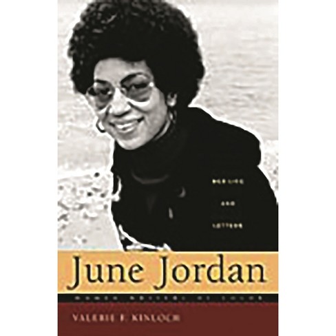 June Jordan - (women Writers Of Color) By Valerie Kinloch (hardcover ...