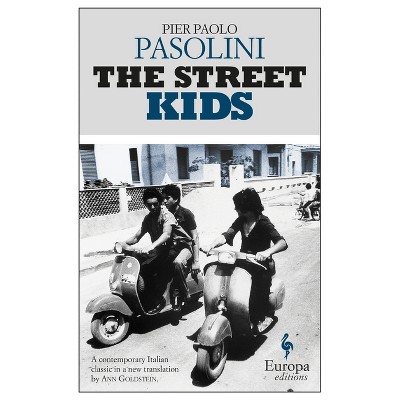 The Street Kids - By Pier Paolo Pasolini (paperback) : Target