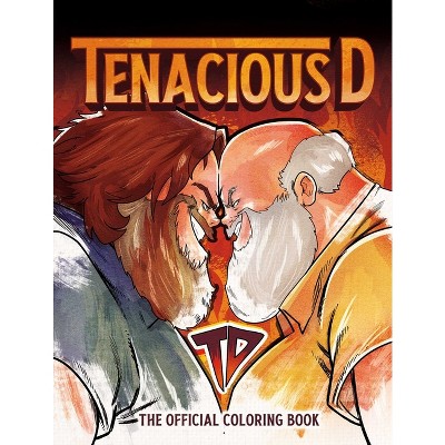 Tenacious D: The Official Coloring Book - By David Calcano & Jack Black ...