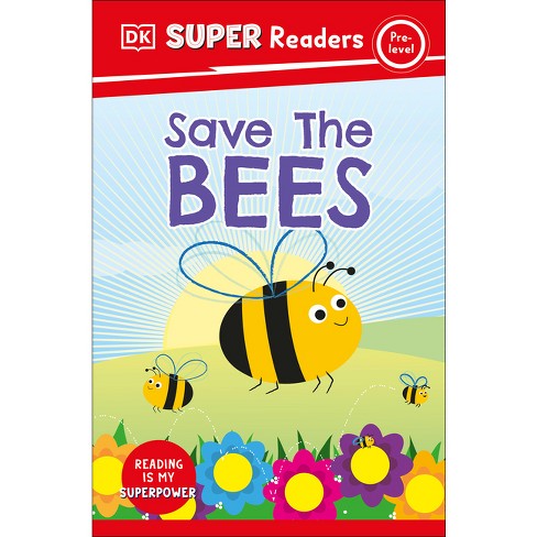 Dk Super Readers Pre-level Save The Bees : Target