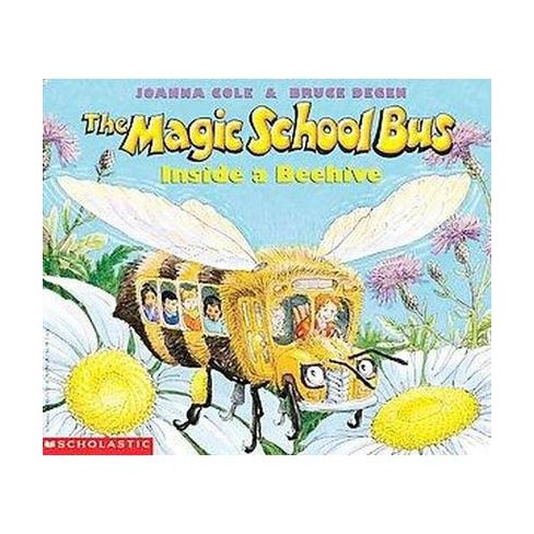 The Magic School Bus Inside a Beehive by Joanna Cole - bdacaddy