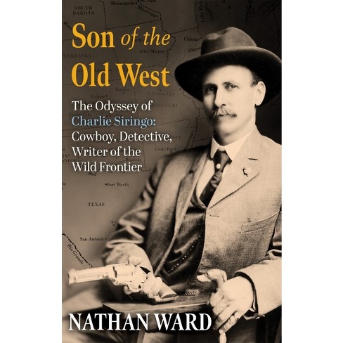 Son Of The Old West - By Nathan Ward : Target