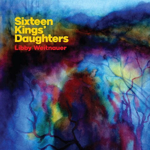 Libby Weitnauer - Sixteen Kings' Daughters (vinyl 7 Inch Single) : Target