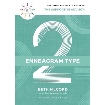 The Enneagram Type 2 - (enneagram Collection) By Beth Mccord (hardcover) : Target