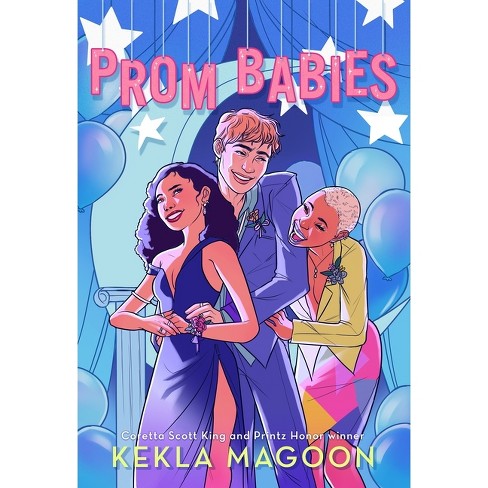 Prom Babies - By Kekla Magoon (hardcover) : Target