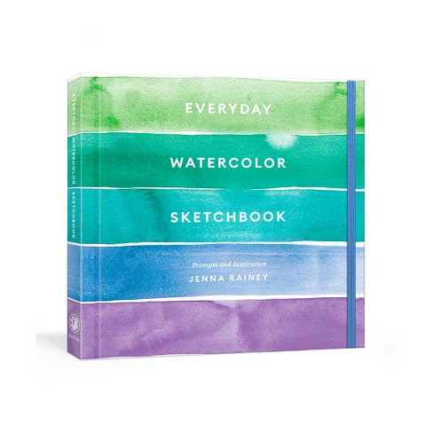 Everyday Watercolor Sketchbook - By Jenna Rainey (paperback) : Target