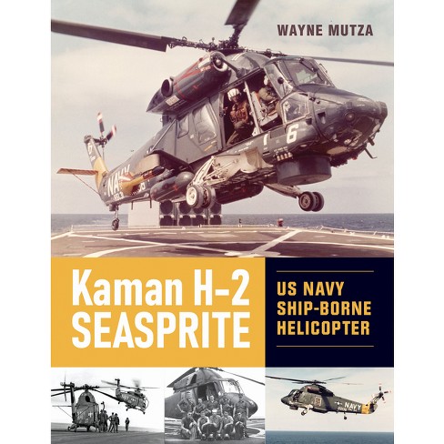 Kaman H-2 Seasprite - By Wayne Mutza (hardcover) : Target