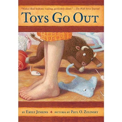 Toys Go Out - By Emily Jenkins (paperback) : Target