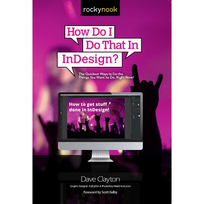 Indesign In Easy Steps - (in Easy Steps) 3rd Edition By Robert ...