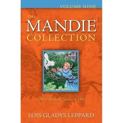 The Mandie Collection, Volume Seven - By Lois Gladys Leppard (paperback ...