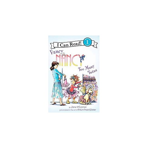 Fancy Nancy ( I Can Read, Beginning Reading 1) (paperback) By Jane O'connor : Target