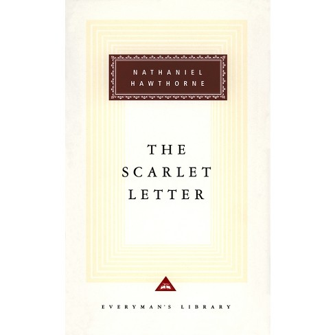 The Scarlet Letter - (everyman's Library Classics) By Nathaniel ...