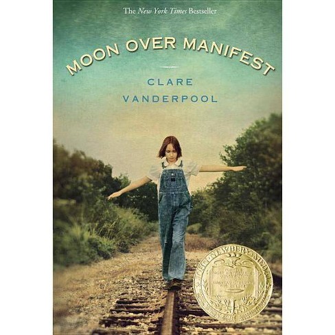 Moon Over Manifest (reprint) (paperback) - By Clare Vanderpool : Target