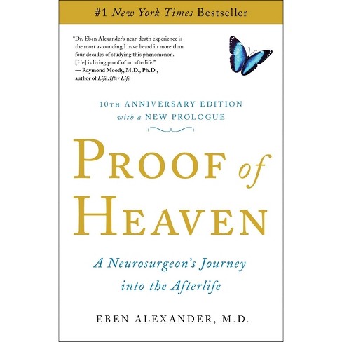 Proof Of Heaven - By Eben Alexander (paperback) : Target