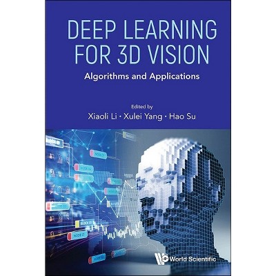 Deep Learning For 3d Vision: Algorithms And Applications - By Xiaoli Li ...
