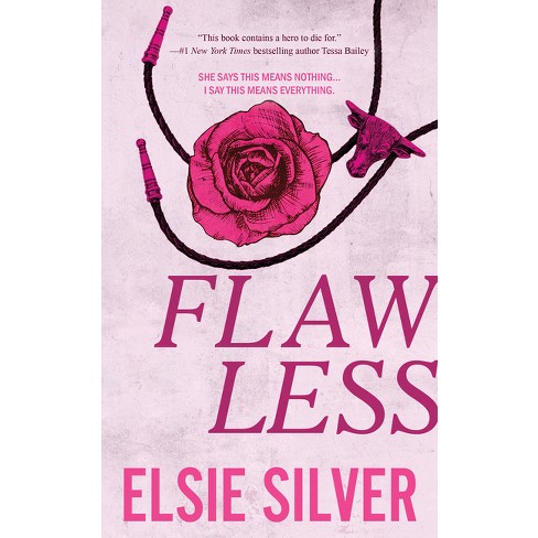 Flawless - (chestnut Springs) By Elsie Silver (paperback) : Target