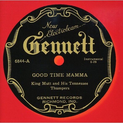 King Mutt & His Tennessee Thumpers - Good Time Mamma (CD) : Target