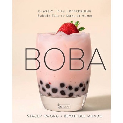 The Boba Book - By Andrew Chau & Bin Chen (hardcover) : Target