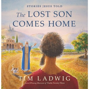 Stories Jesus Told: The Lost Son Comes Home - (our Daily Bread For Kids ...
