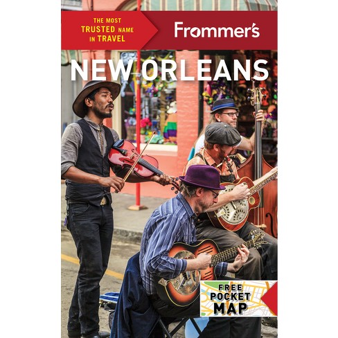 Frommer's New Orleans - 9th Edition By Lavinia Spalding & Tami ...