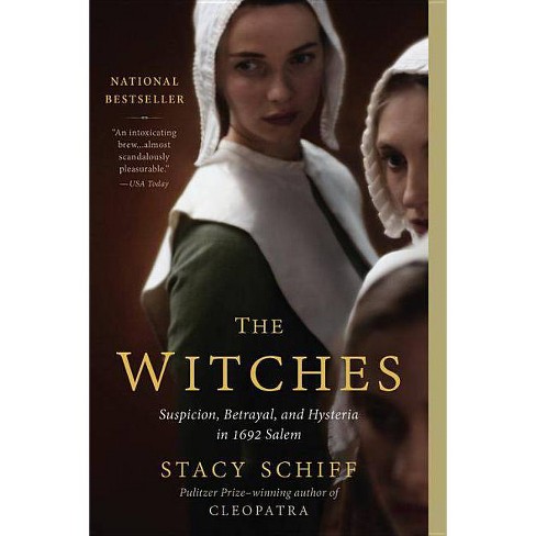 The Witches: Salem, 1692 (paperback) By Stacy Schiff : Target