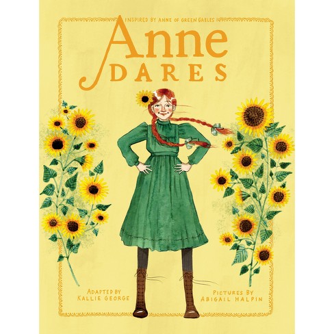 Anne Dares - (anne Chapter Book) By Kallie George (hardcover) : Target
