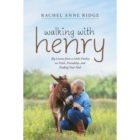 Walking With Henry - By Rachel Anne Ridge (paperback) : Target