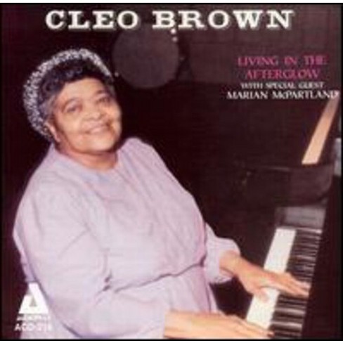 Cleo Brown - Living In The Afterglow (cd) : Target