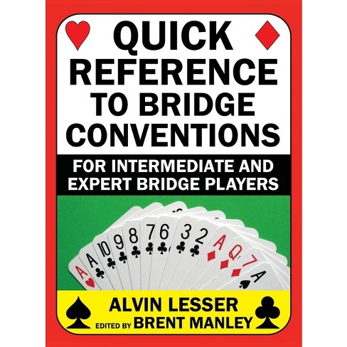 Quick Reference To Bridge Conventions - By Alvin Lesser (hardcover ...