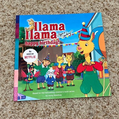 Llama Llama Happy Birthday! - By Anna Dewdney (paperback) : Target